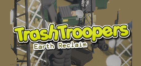 Trash Troopers: Earth Reclaim Steam Charts · SteamDB