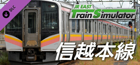 JR EAST Train Simulator: Shin-etsu Line (Naoetsu to Niigata) E129 ...