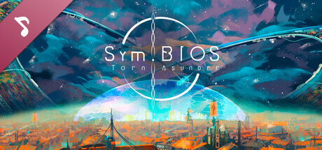 Sym.BIOS: Torn Asunder Soundtrack Screenshots · SteamDB