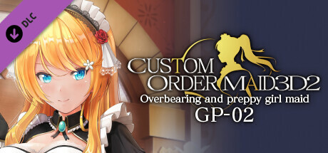 CUSTOM ORDER MAID 3D2 Overbearing and preppy girl maid GP-02 History ...