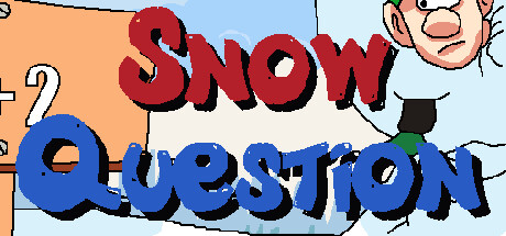 Snow Question General Discussions :: Steam Community