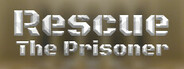 Rescue The Prisoner - Patch! - Steam News