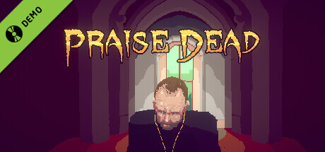 Praise Dead Demo Depots (App 2621700) · SteamDB