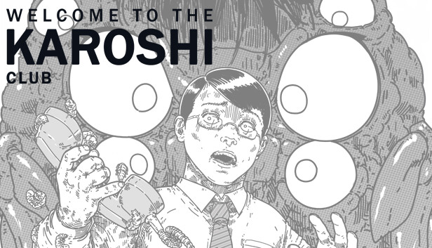 Welcome to the Karoshi Club - Steam News Hub