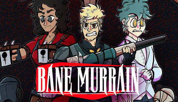 Bane Murrain on Steam