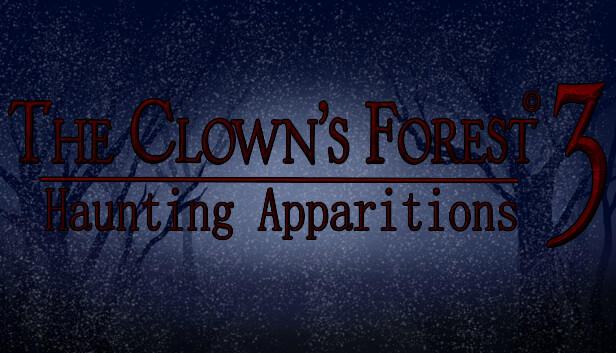The Clown's Forest 3: Haunting Apparitions on Steam