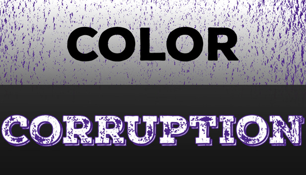 Color Corruption - Steam News Hub