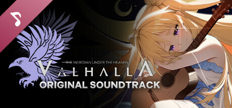 The Meridian Under the Heaven: Valhalla Original Soundtrack Screenshots · SteamDB
