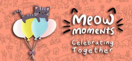 Meow Moments: Celebrating Together · SteamDB