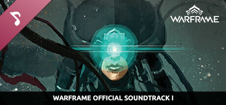 Warframe Official Soundtrack I в Steam