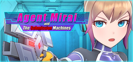 Steam Community :: Agent Mirai and the Submission Machines