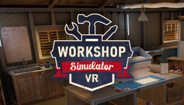 Workshop Simulator VR - Steam News Hub