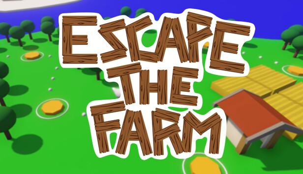 Escape the Farm on Steam