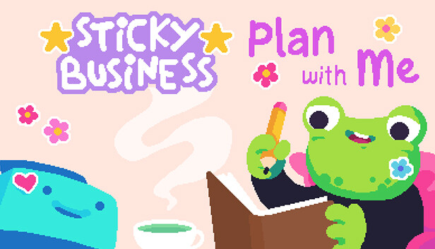 Sticky Business: Plan With Me on Steam