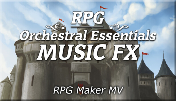 RPG Maker MV - RPG Orchestral Essentials Music FX on Steam