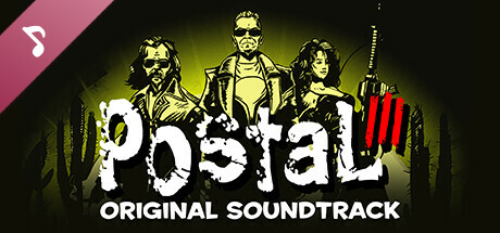 Postal 3 - Official Soundtrack Screenshots · SteamDB