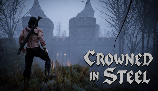 Crowned In Steel - Steam News Hub