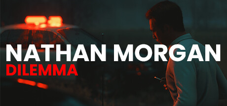 Nathan Morgan: Dilemma on Steam