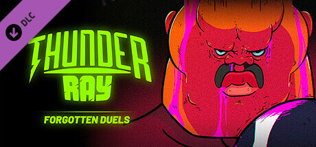 Thunder Ray - Forgotten Duels on Steam