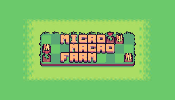 Micro macro farm on Steam