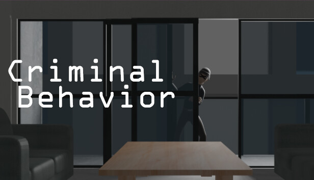 Criminal Behavior on Steam