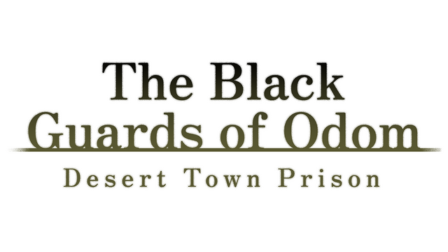 The Black Guards of Odom - Desert Town Prison Price history · SteamDB
