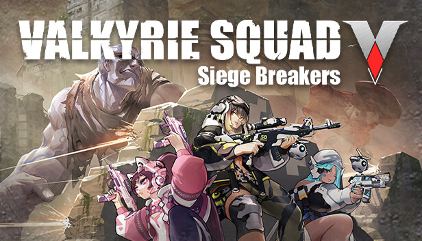 Valkyrie Squad: Siege Breakers on Steam