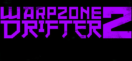 WARPZONE DRIFTER 2 on Steam