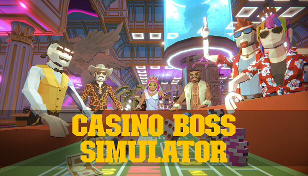 Casino Boss Simulator on Steam