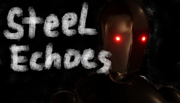 Steel Echoes on Steam