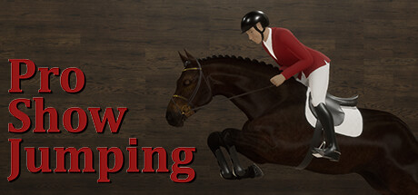 Pro Show Jumping General Discussions :: Steam Community