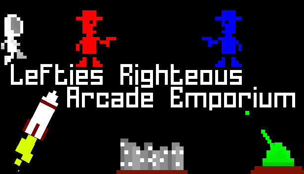 Lefties' Righteous Arcade Emporium on Steam