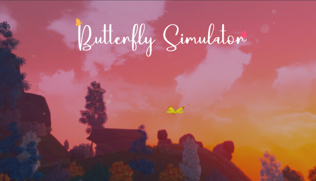 Butterfly Simulator on Steam
