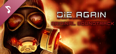 Die Again Soundtrack · Die Again: Original Soundtrack Screenshots · SteamDB