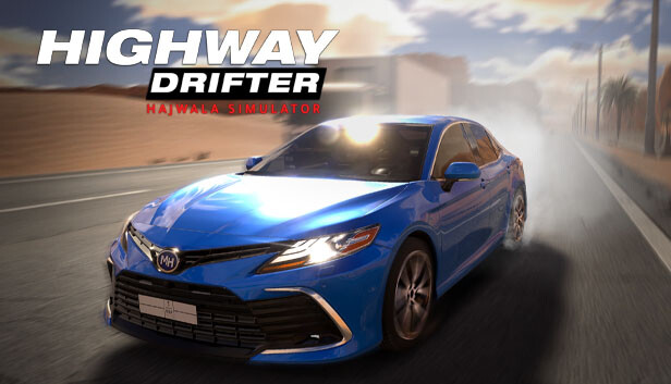 Highway Drifter: Hajwala Simulator on Steam