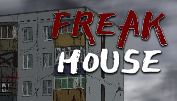 Freak House on Steam