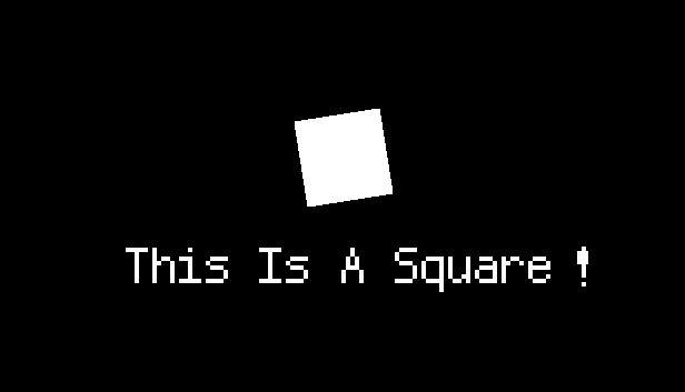 This Is A Square · 这是一个正方形！（This Is A Square！） · SteamDB