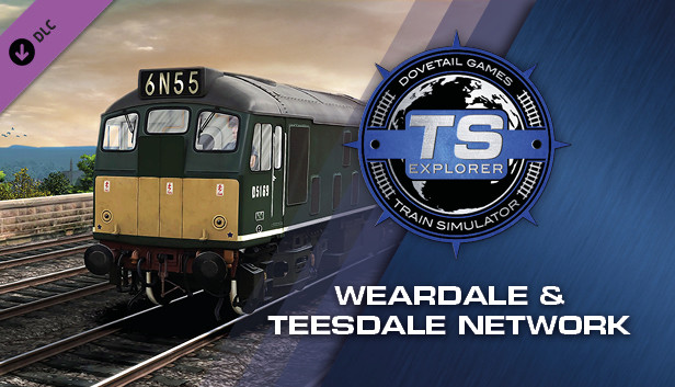 Train Simulator: Weardale & Teesdale Network Route Add-On on Steam