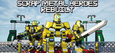 Steam Community :: Scrap Metal Heroes Rebuilt