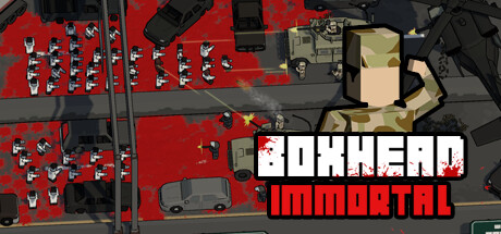 BOXHEAD:Immortal General Discussions :: Steam Community