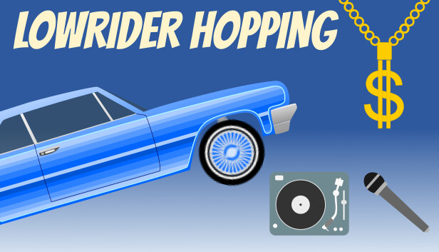 Lowrider Hopping on Steam