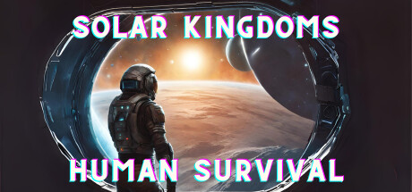 Solar Kingdoms: Human Survival · SteamDB