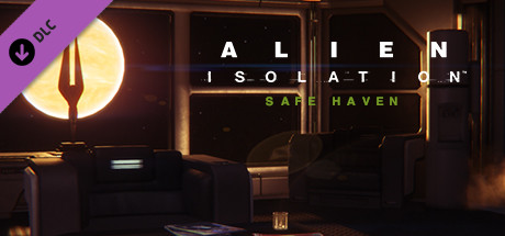 Alien: Isolation Retail – DLC: Safe Haven · Alien: Isolation - Safe ...