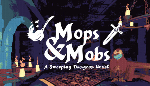 Mops & Mobs: A Sweeping Dungeon Novel - Steam News Hub