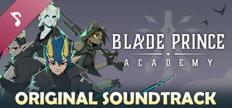 Blade Prince Academy Soundtrack Price history · SteamDB