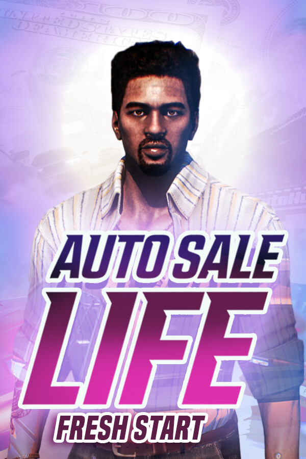 Auto Sale Life: Fresh Start · SteamDB