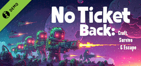 No Ticket Back: Craft, Survive & Escape Demo Steam Charts (App 2877700 ...