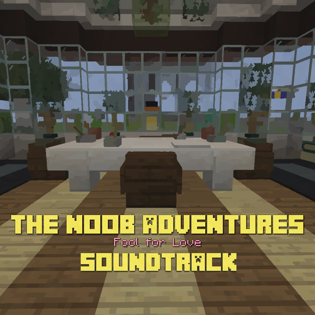 The Noob Adventures: Fool For Love Soundtrack on Steam