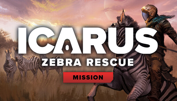 Icarus: Zebra Rescue Mission · SteamDB