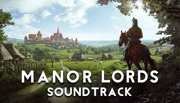 Manor Lords - Soundtrack Price history · SteamDB